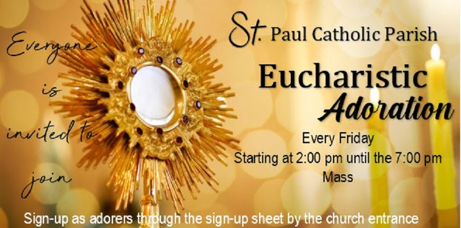 Perpetual Eucharistic Adoration – St. Paul Roman Catholic Church